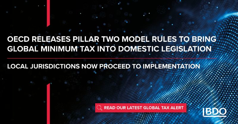 OECD releases Pillar Two model rules | BDO Ireland - BDO OECD releases Pillar Two model rules | BDO Ireland - BDO