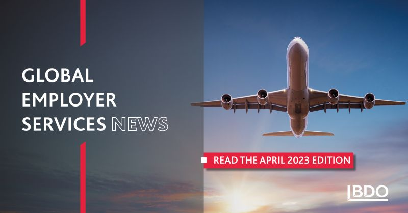 BDO's Global Employer Services News - April 2023 - BDO